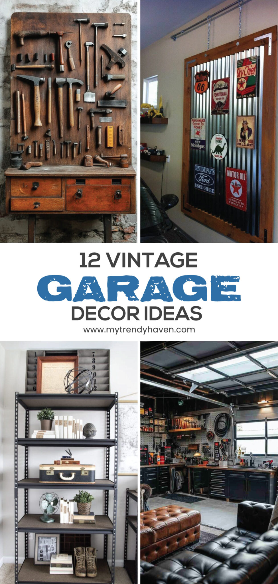 Vintage Garage Decor Ideas
